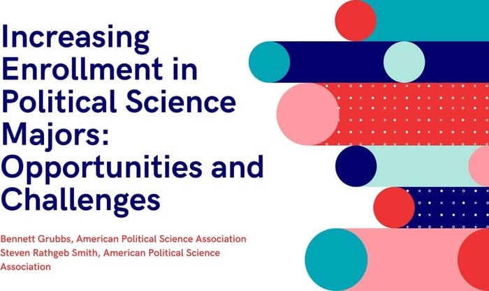 Increasing Enrollment in Political Science Majors: Opportunities and ...