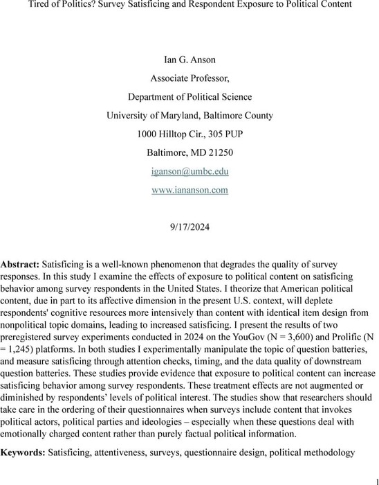 Tired of Politics? Survey Satisficing and Respondent Exposure to ...