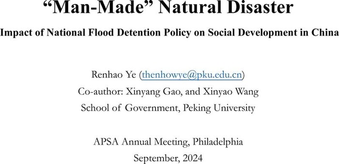 “Man-Made” Natural Disaster: Impact of National Flood Detention Policy ...